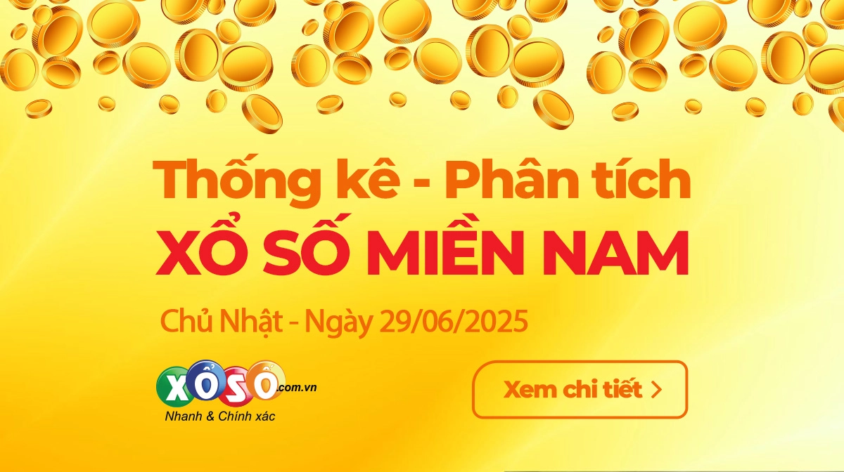 Thống Kê XSMN 29/06/2025 - Tổng Hợp Dữ Liệu Xổ Số Chủ Nhật 29/06