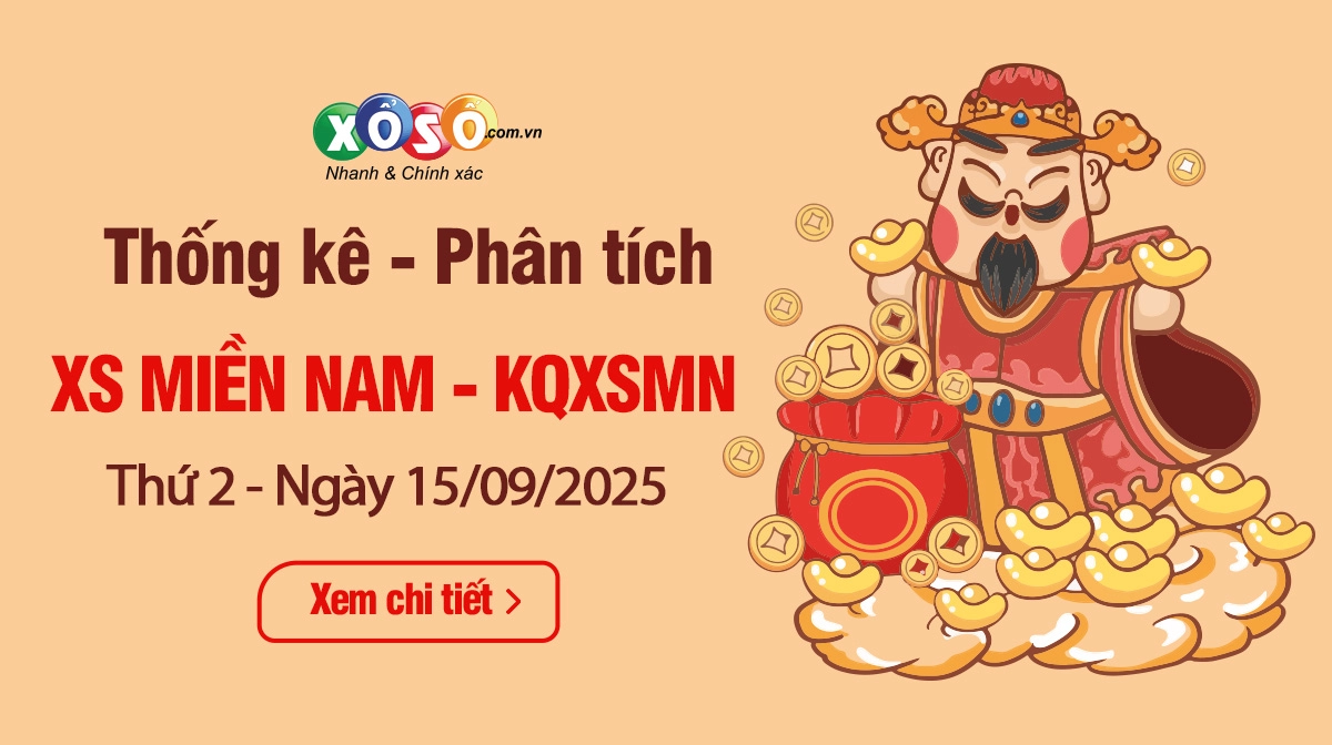 Thống Kê XSMN 15/09/2025 - Tổng Hợp Dữ Liệu Xổ Số Thứ 2 Ngày 15/9